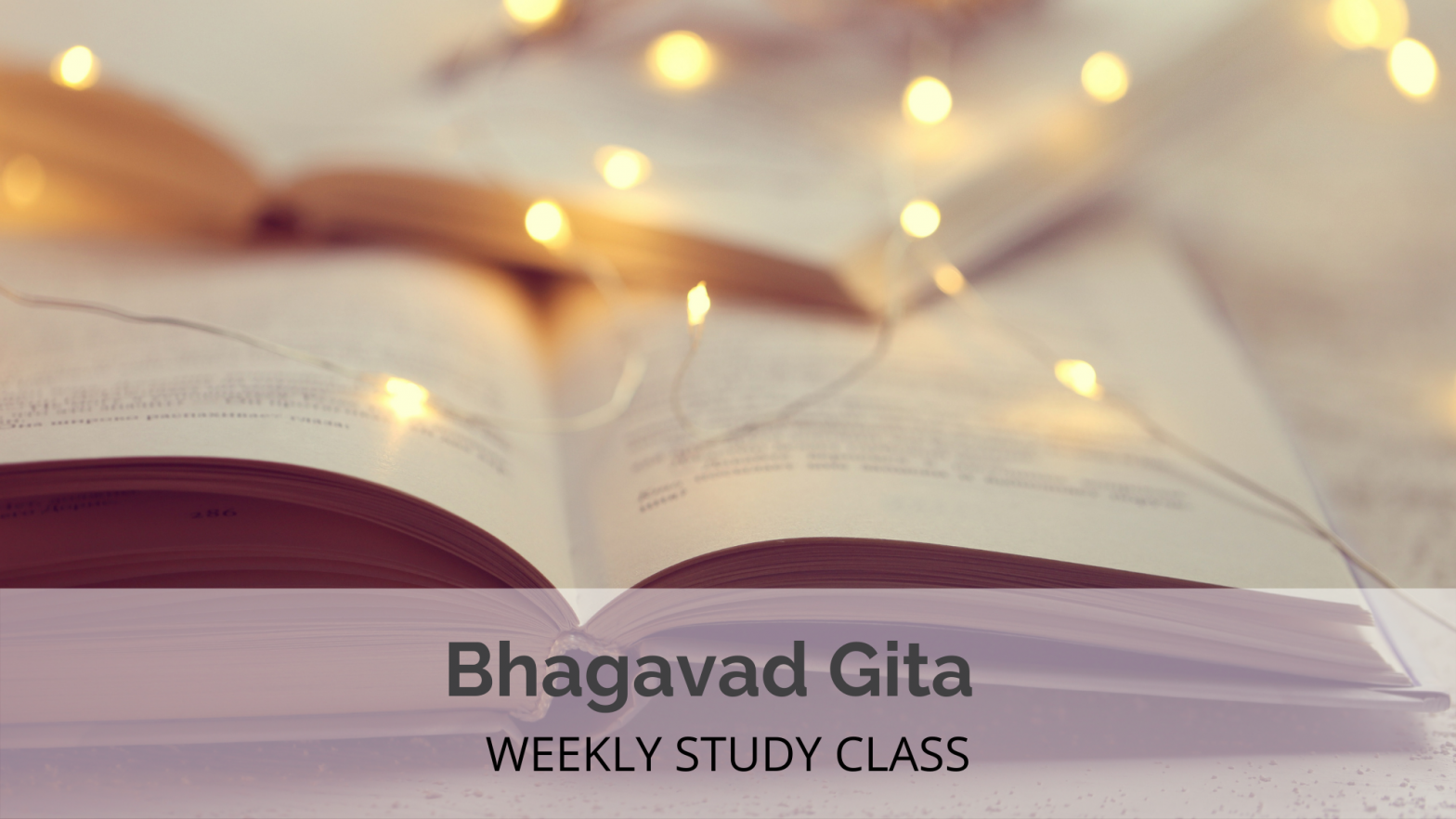 Vedanta Singapore – Weekly study classes